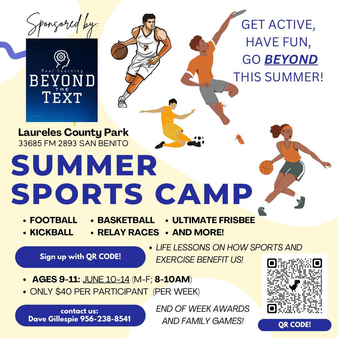 Summer Camp 2024-Beyond the Text | Los Fresnos Texas